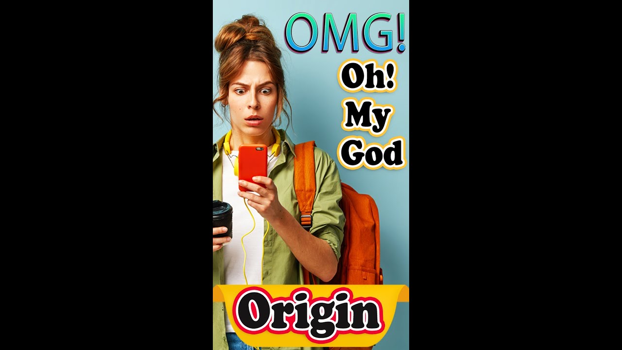 The origin of the famous term "OMG" "Oh My God!" And first it was used ...