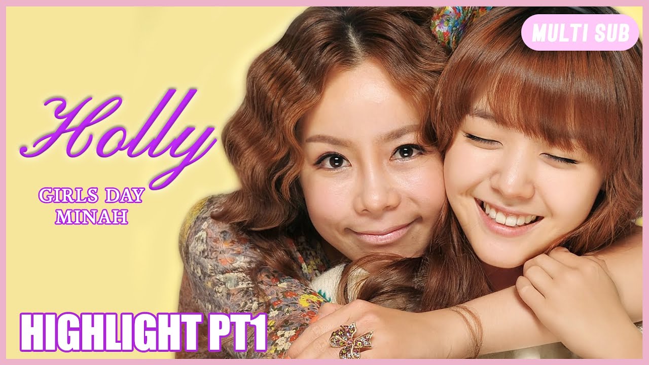ENG SUB MULTI [Highlight] | Holly | PART 1 - YouTube