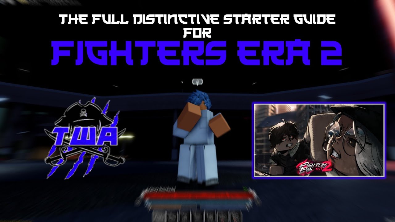 The Full Distinctive Starter Guide For Fighters Era 2! - YouTube