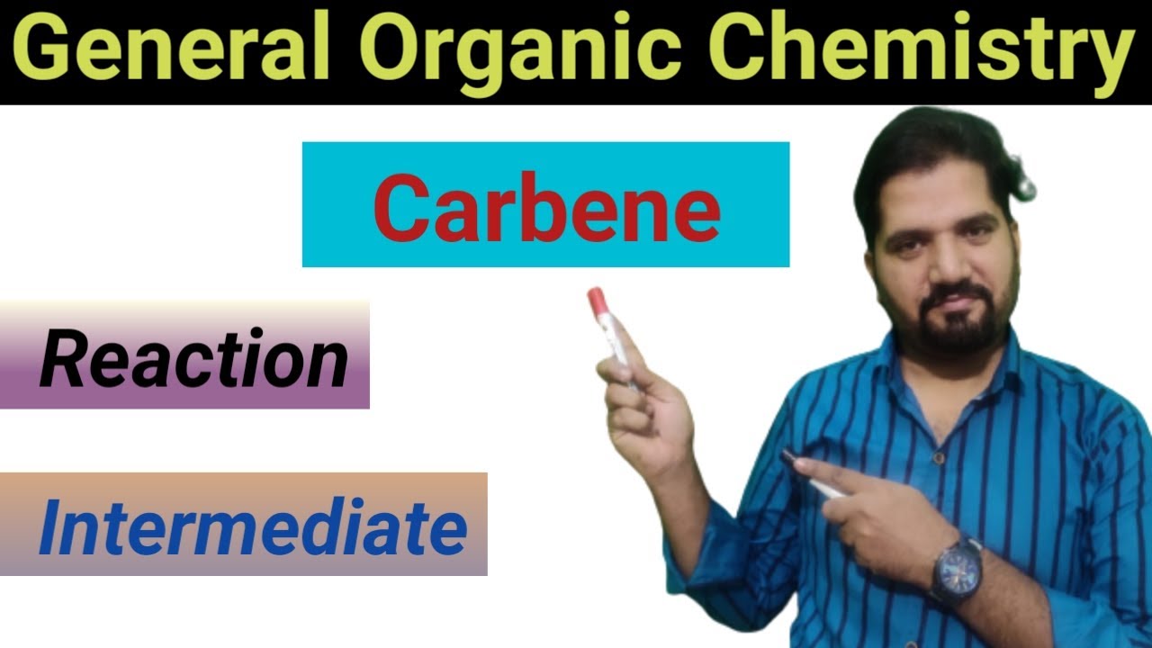 Carbene intermediate ? Reactive intermediate carbene// reactions ...