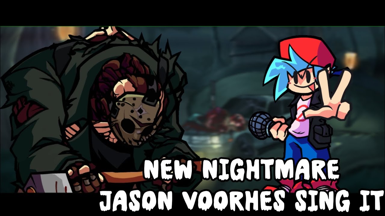 New Nightmare:(Jason Voorhes Sing It) 🎶🎵Friday Night Funkin🎵🎶 - YouTube