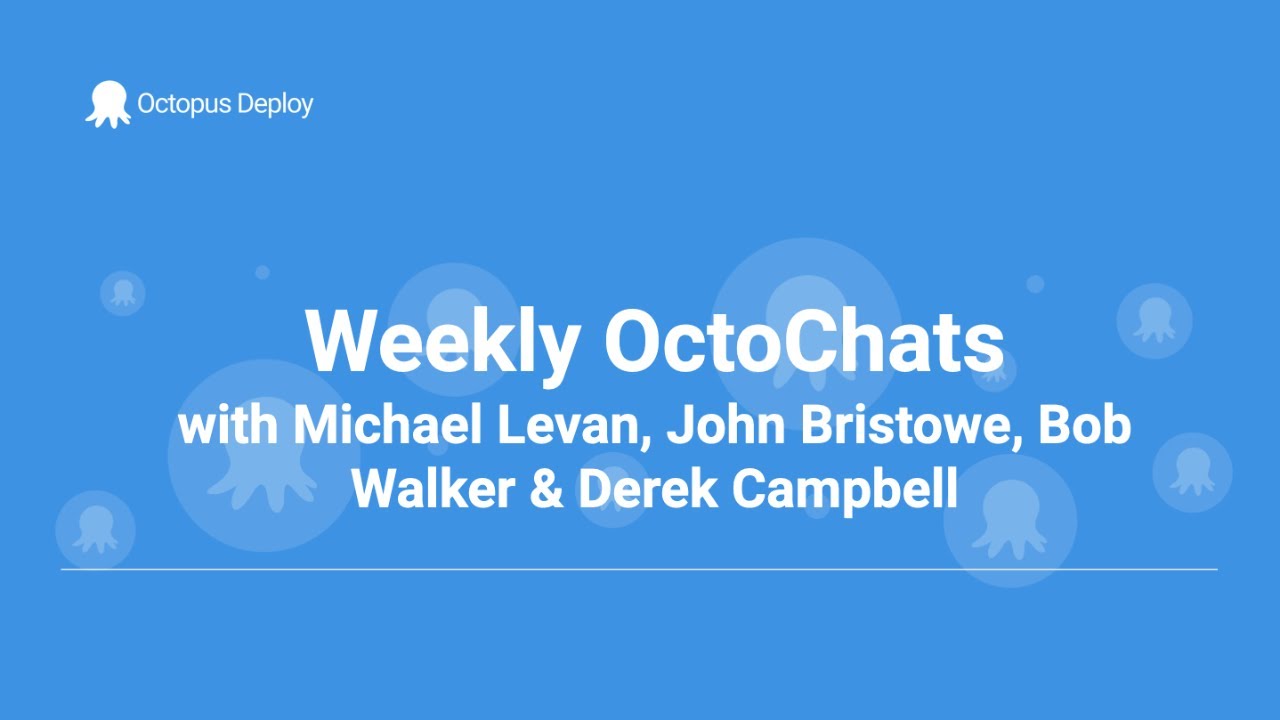 OctoChat - August 28th, 2020 - YouTube