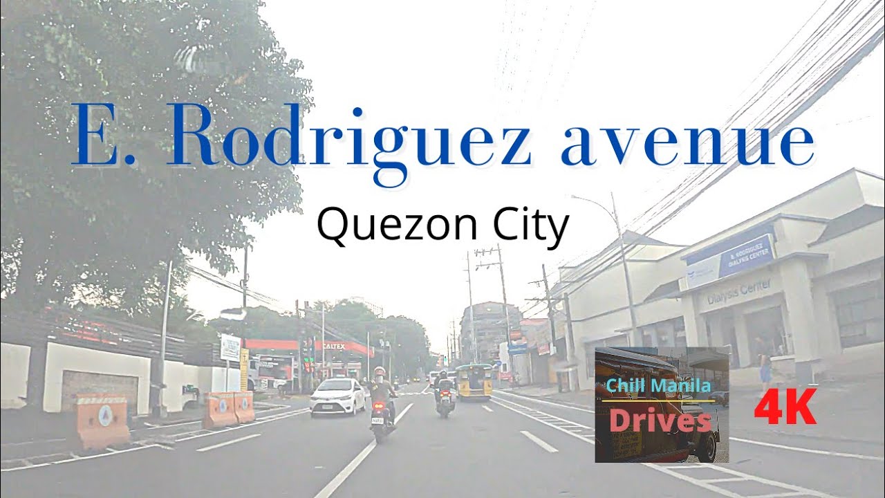 Eulogio Rodriguez Sr. avenue, Quezon city - Chill Manila Drives 4K ...