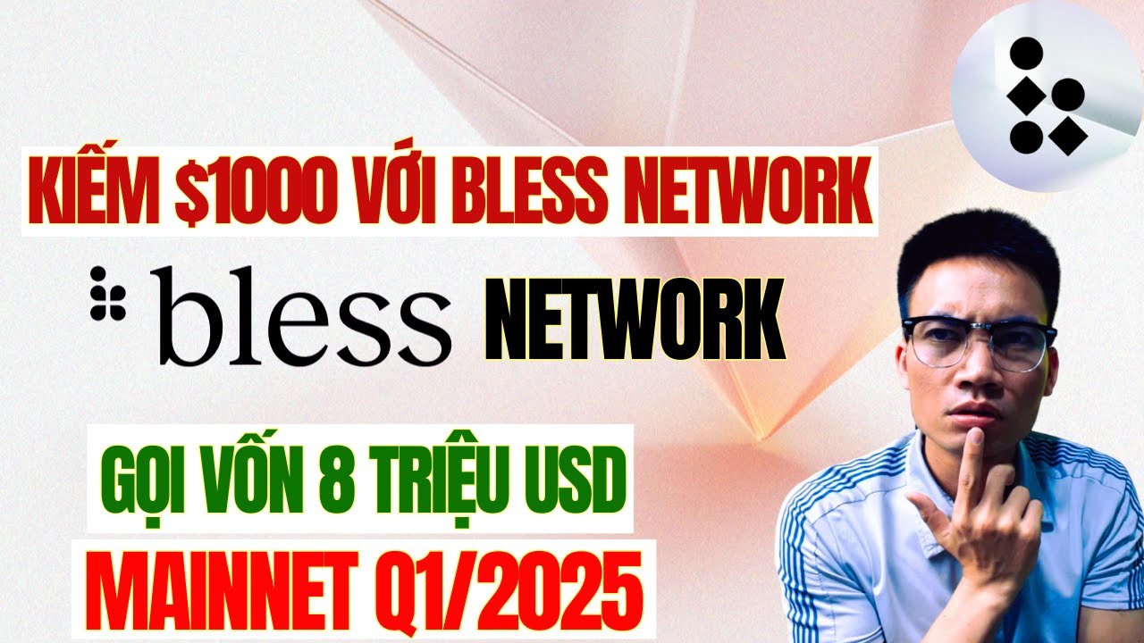 Dự Án Bless Network Vượt Qua Dự Án Grass : Tham Gia Airdrop Dự Án Triệu Đô #grass #blessnetwork ...