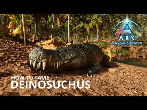 ARK Survival Ascended: How to Tame the Deinosuchus - YouTube