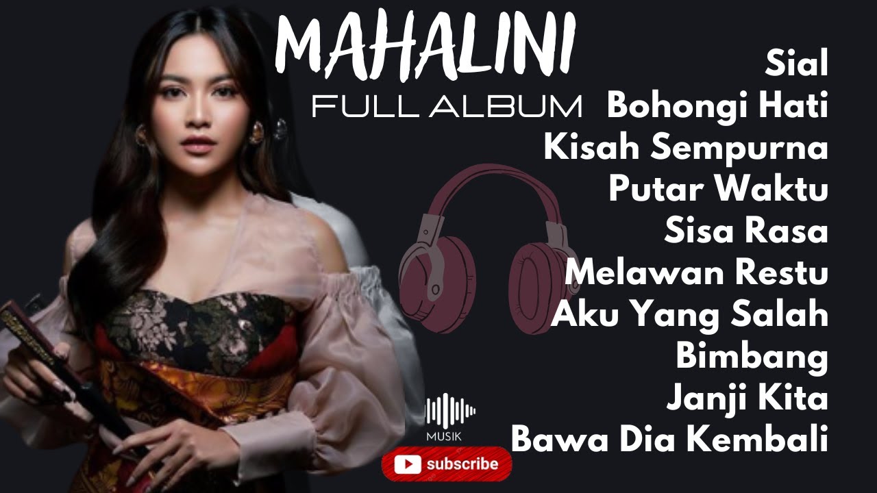 MAHALINI FULL ALBUM TERBARU 2023 | TANPA IKLAN | #mahalini #lagu - YouTube
