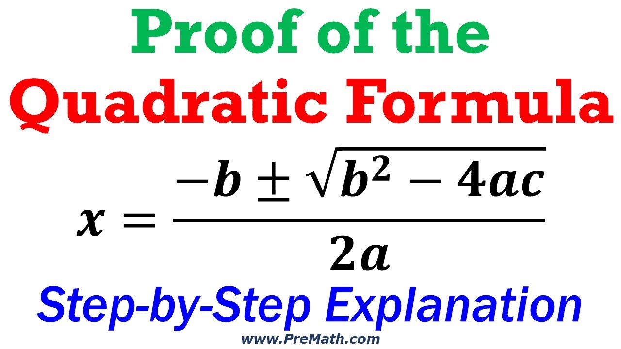 Proof Of The Quadratic Formula Easy Explanation YouTube