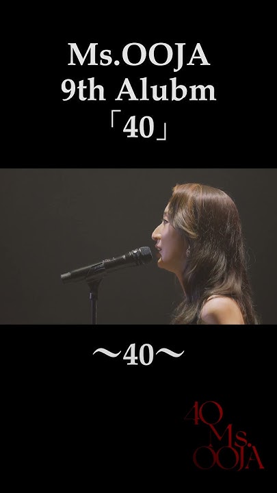 Ms.OOJA「40」 from Billboard Live Tour 「40」#Shorts #MsOOJA - YouTube