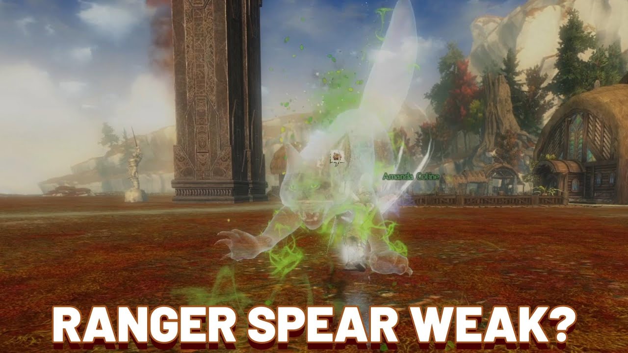 Thoughts on Ranger Spear Weapon in Large Scale Fights - GW2 WvW ...