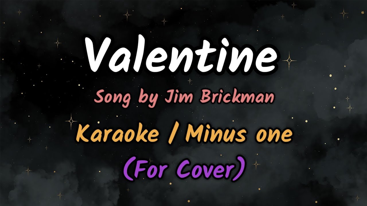 Valentine - Karaoke | Minus one - YouTube