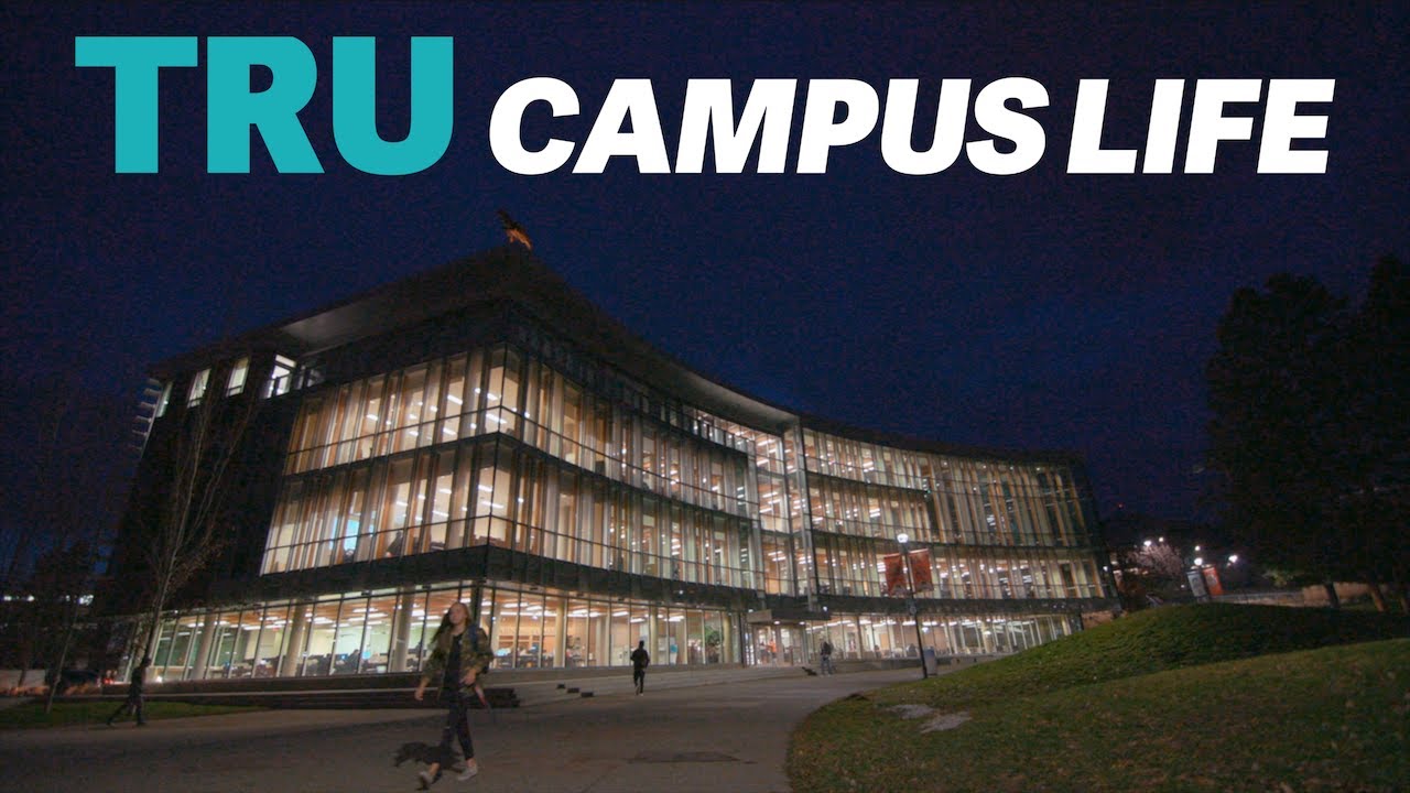 TRU Campus Life - Episode 2 - Thompson Rivers University - YouTube