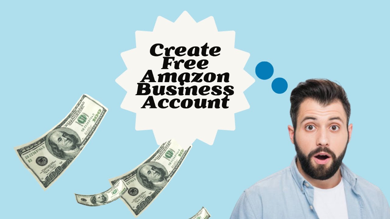 How To Create An Amazon Business Account - Helpful Tutorial! - YouTube