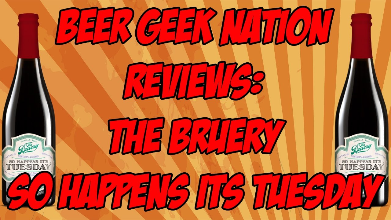 The Bruery So Happens It’s Tuesday (Black Tuesday Lite?) | Beer Geek ...