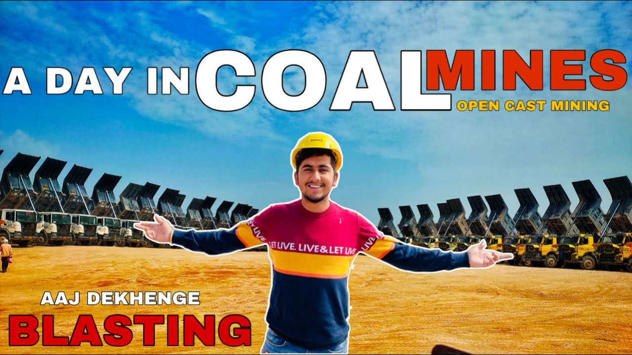 Coal Mining Vlog 2023 | Live Blasting | Real KGF Vibes | Sanskar Shukla Vlogs#coalindia - YouTube