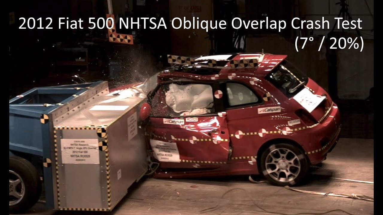 2012-2019 Fiat 500 NHTSA Oblique Overlap Crash Test (7° / 20% Overlap ...
