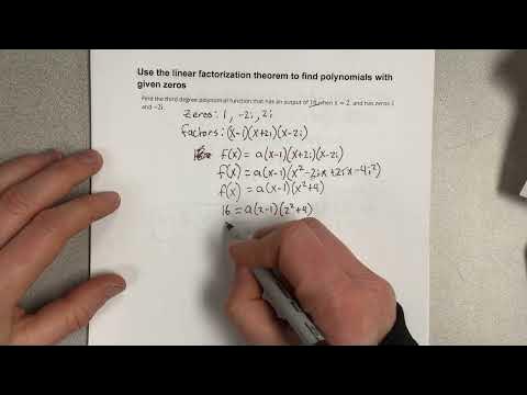 Use the linear factorization theorem to find polynomials with given zeros - YouTube