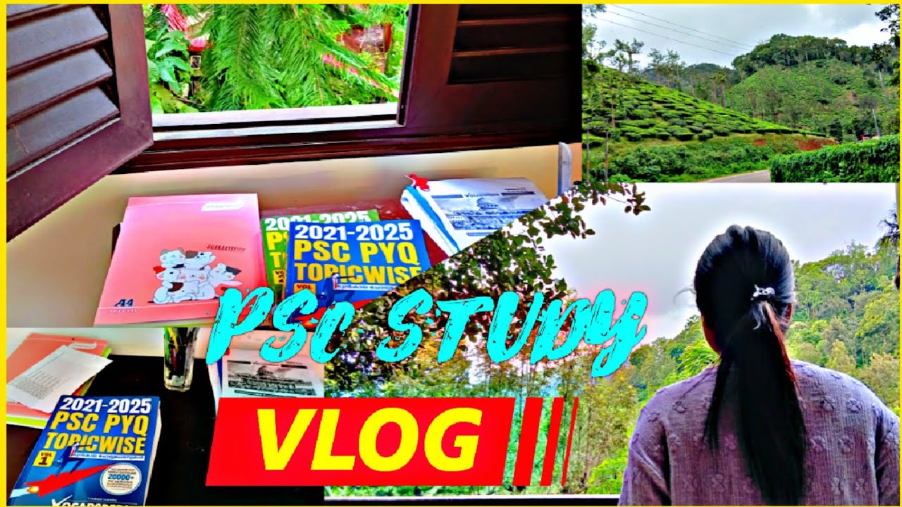 "Day in My Life | PSC Study Vlog | Motivation + Study Tips for Kerala PSC 🔥📚" - YouTube