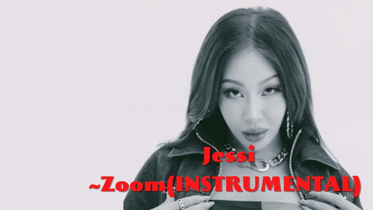 Jessi ~ ZOOM (INSTRUMENTAL) - YouTube