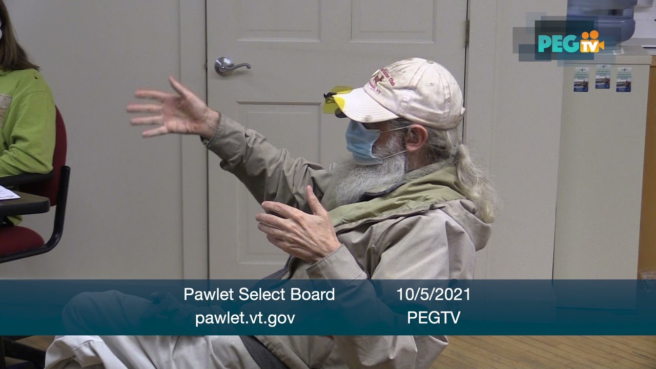 Pawlet Select Board - October 5, 2021 - YouTube