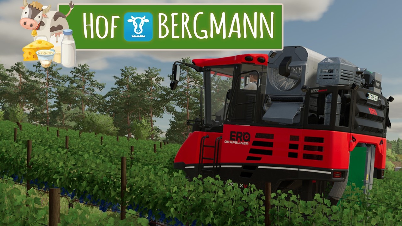 LS22 HOF BERGMANN #31 Trauben Ernte am Weingut | FARMING SIMULATOR 22 ...