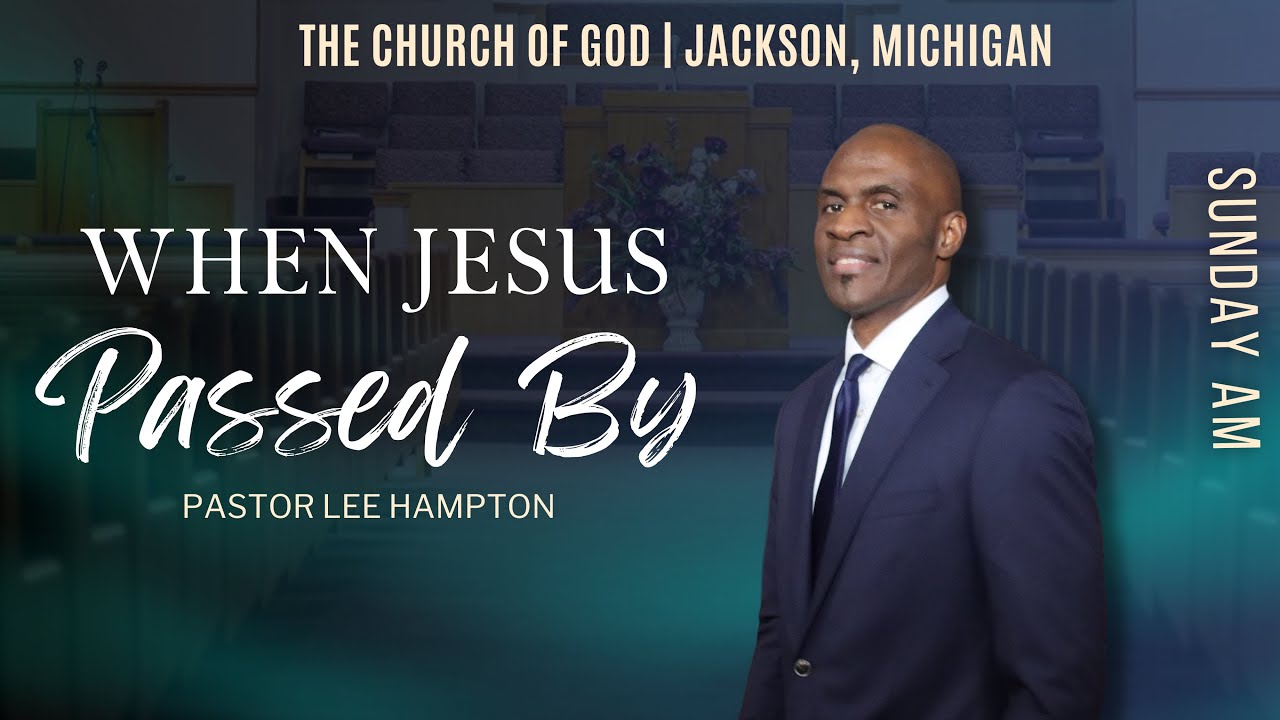"When Jesus Passed By" Sunday Morning Service 5/7/2023 - YouTube