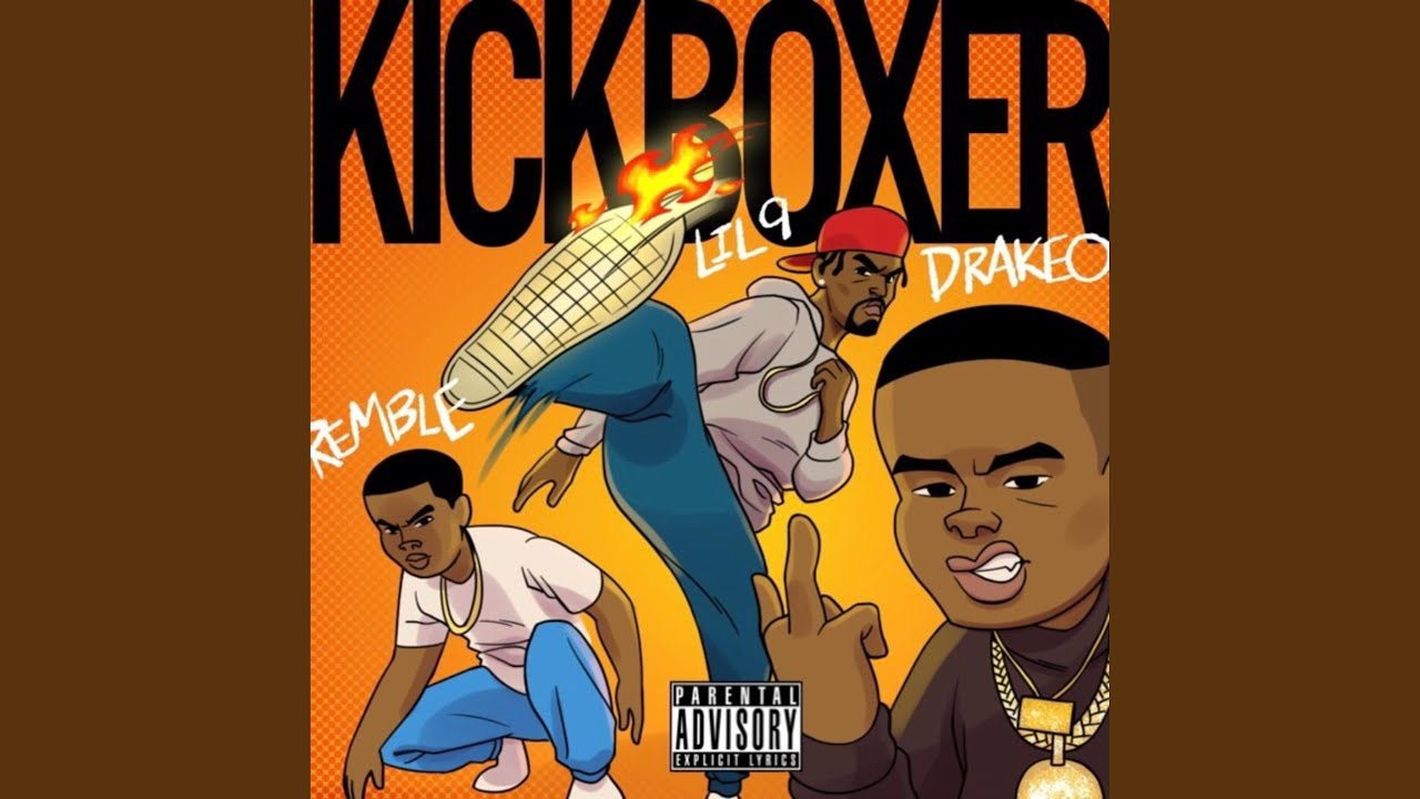 KickBoxer (feat. Drakeo the Ruler & Remble) - YouTube