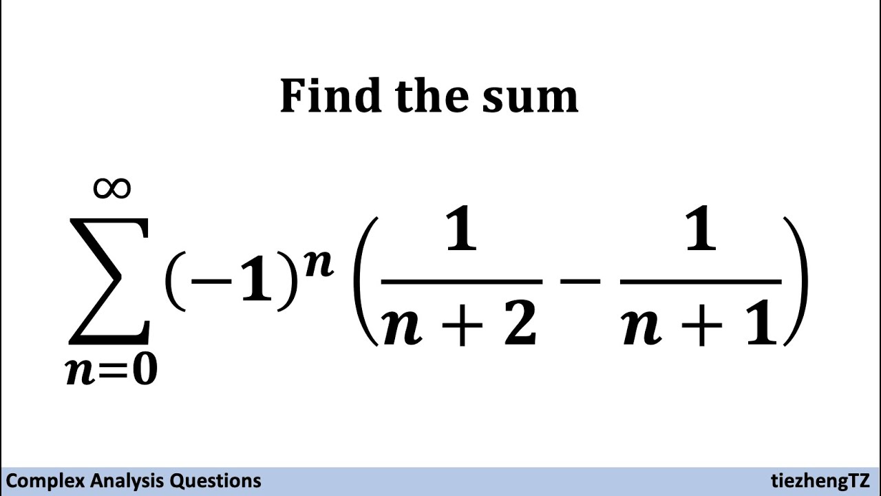 Complex Analysis How To Find The Infinite Sum Of 1 n 1 n 2 1 complex-analysis-how-to-find-the-infinite-sum-of-1-n-1-n-2-1