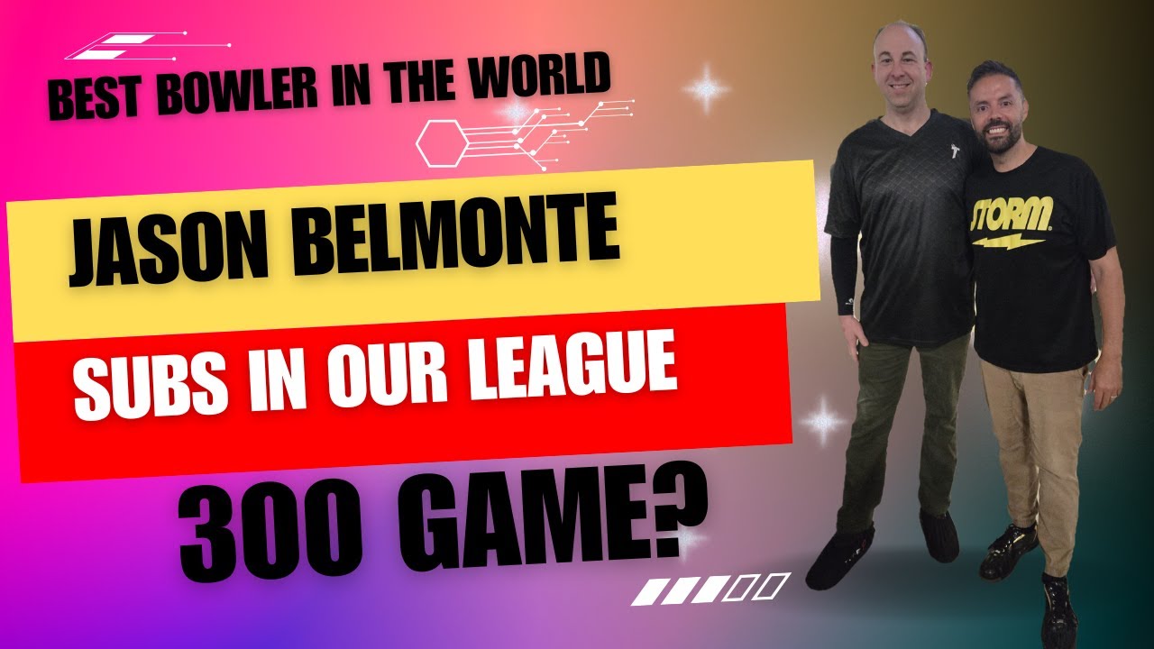 Bowling next to a Legend: Can I Score 300 Next to Jason Belmonte Best ...