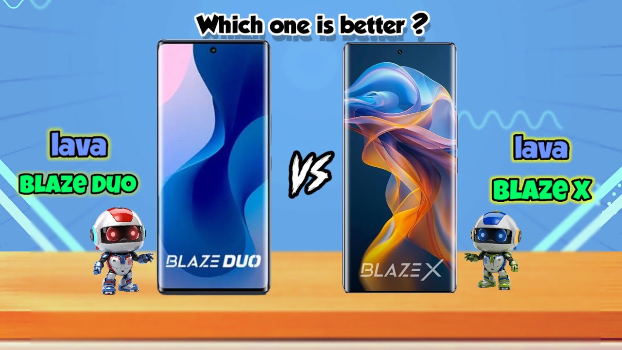 LAVA BLAZE DUO VS LAVA BLAZE X;Which LAVA BLAZE Reigns Supreme? - YouTube