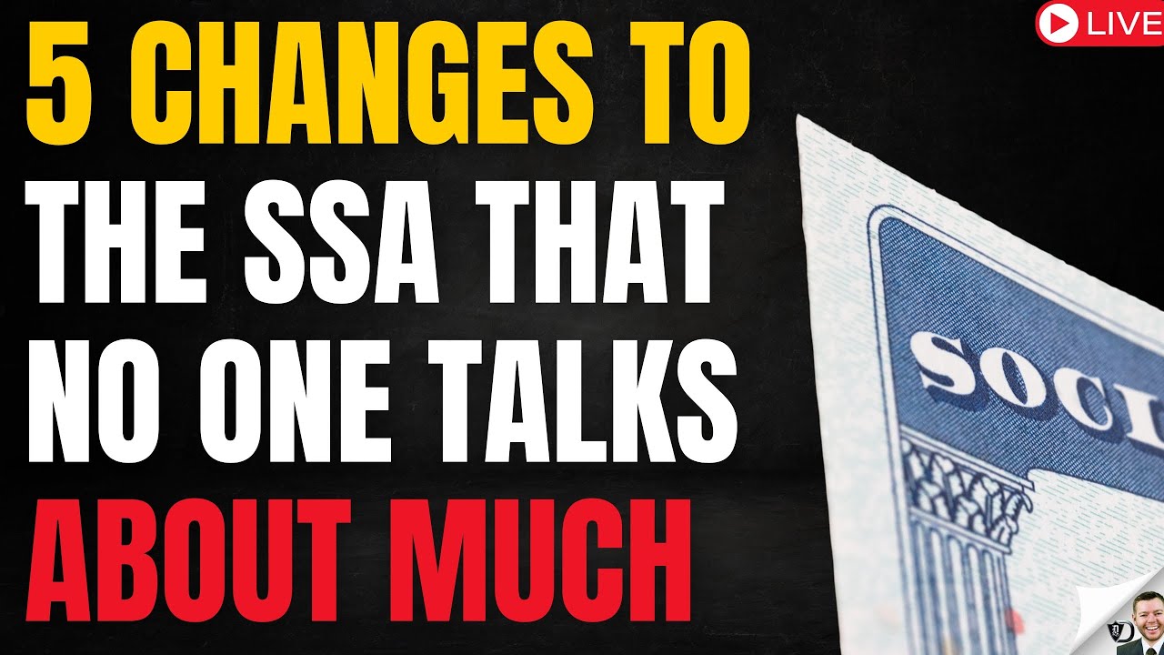 5 SSA Changes That No One Talks About...?! - YouTube