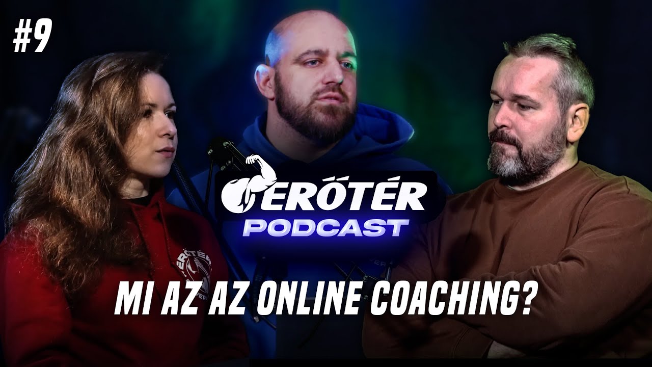 #9: Mi az az online coaching? - Erőtér Podcast - YouTube