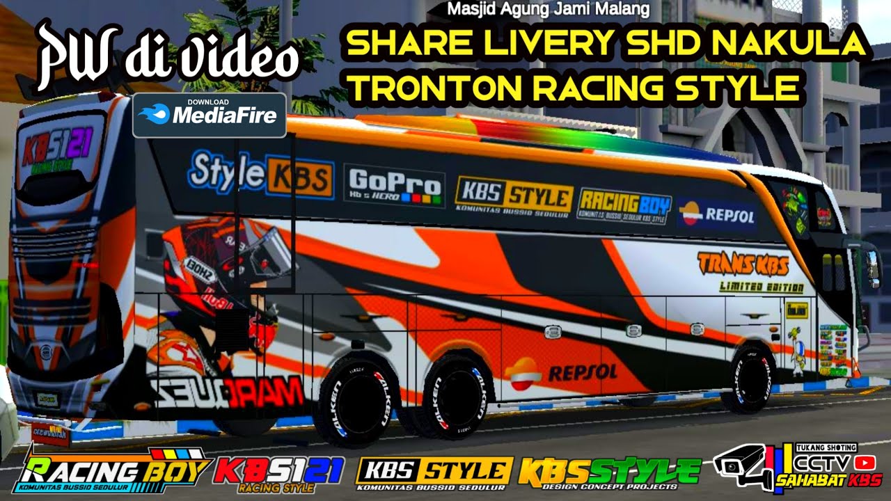 SHARE Livery BUSSID SHD TRONTON NAKULA RACING STYLE SAHABAT KBS BUSSID ...
