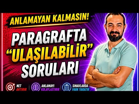 PARAGRAFTA ULAŞILABİLİR SORULARI