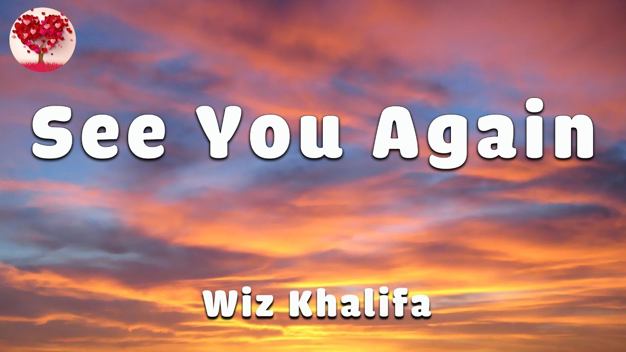 Wiz Khalifa _ See You Again Lyrics - YouTube