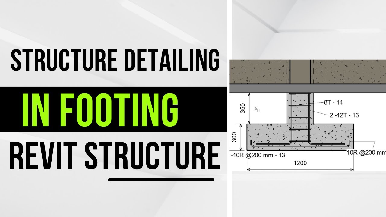 Footing Detailing in Revit Structure | Revit Structure Detail Tutorial ...