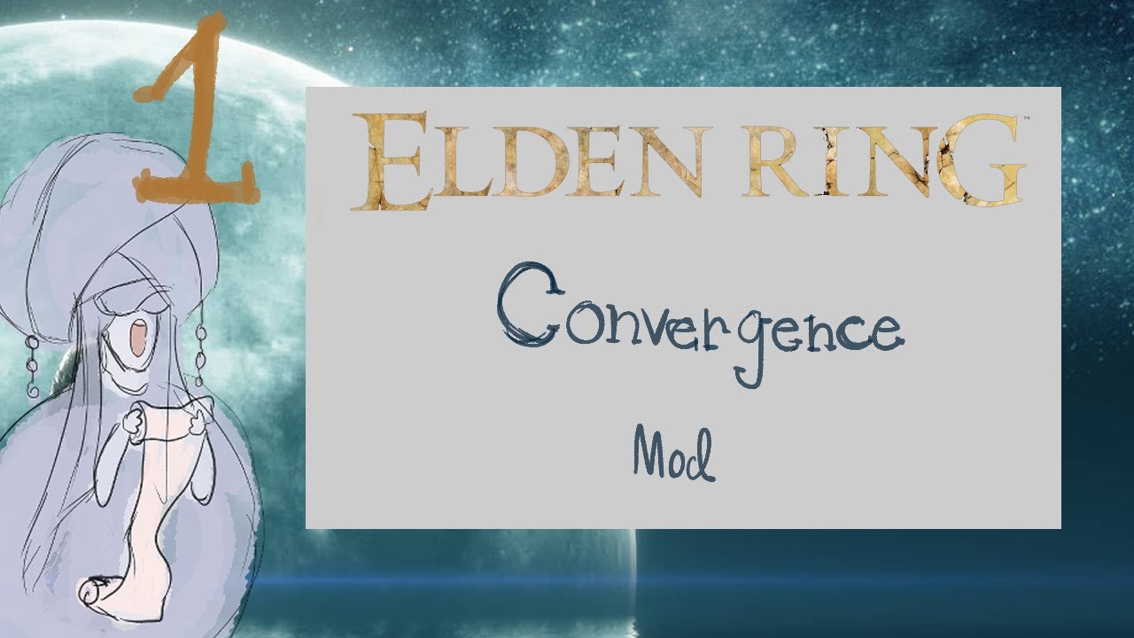 Elden Ring Convergence Mod: Part One - YouTube