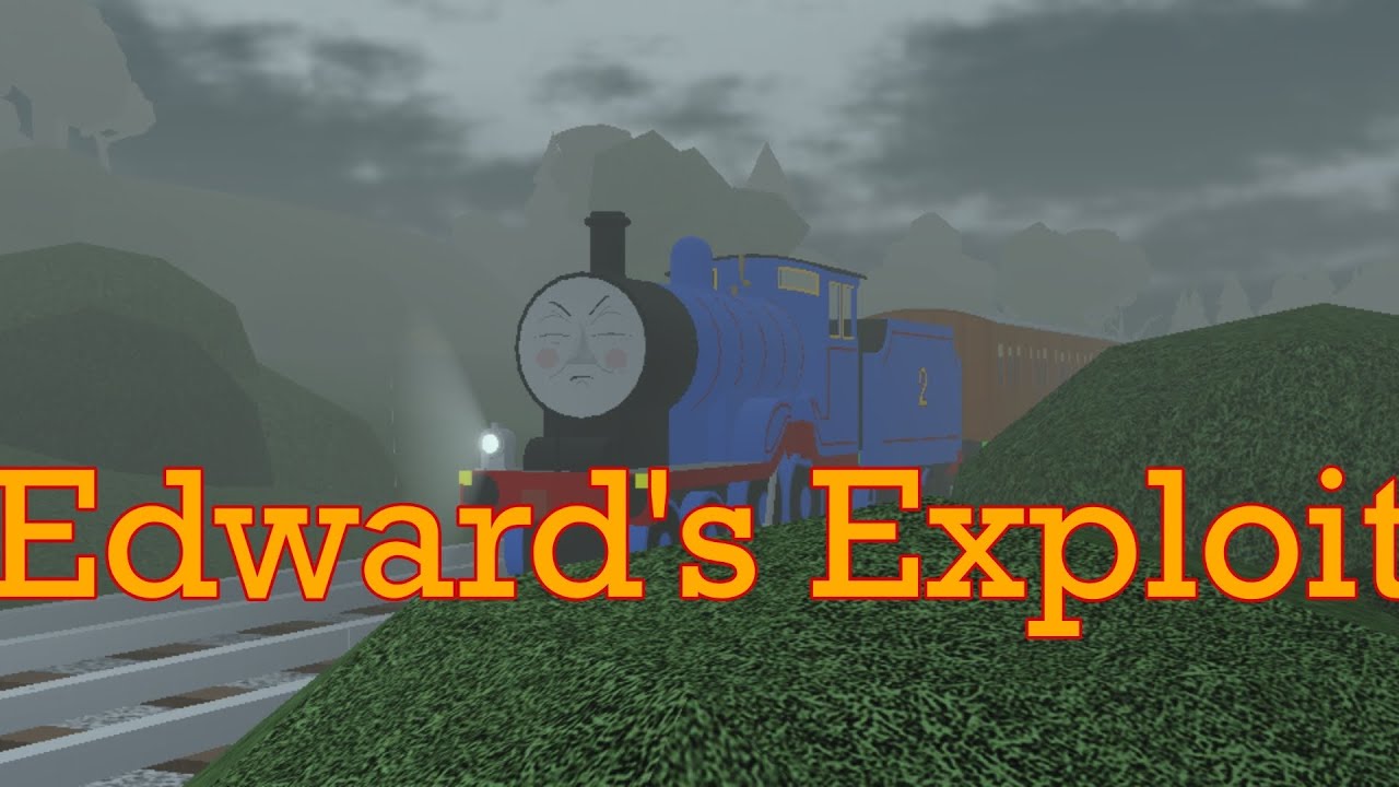 Edwards Exploit| A Thomas & Freinds remake - YouTube