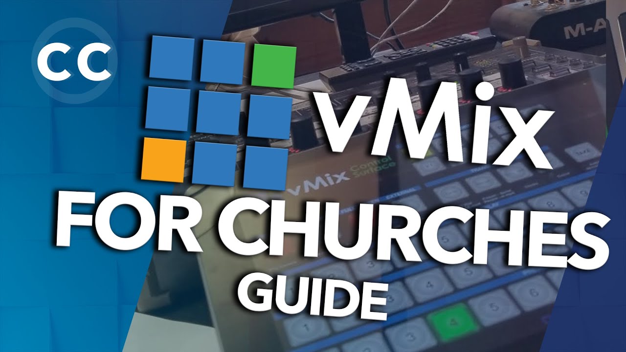 Setup vMix for YOUR Church! (+Creative Ideas!) - YouTube