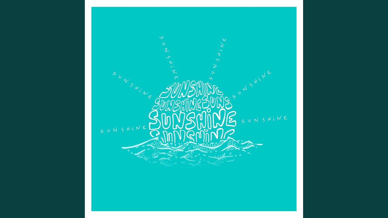 Sunshine - YouTube Music