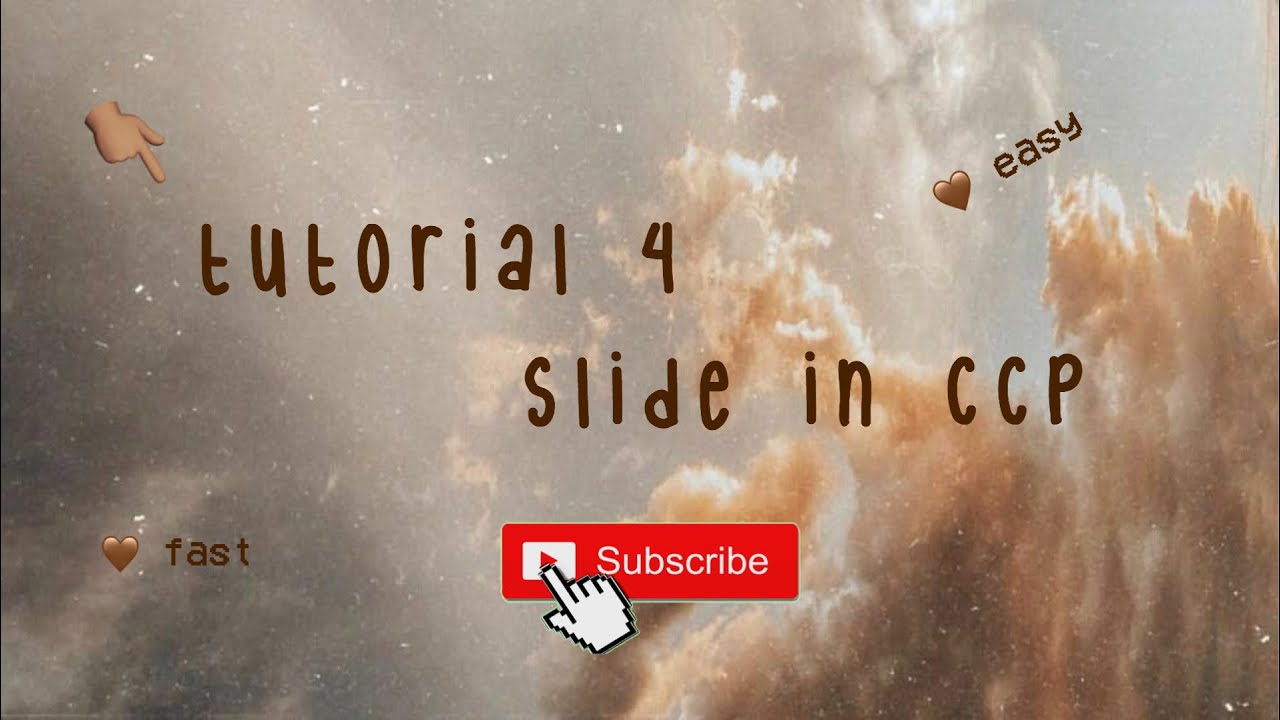 Tutorial 4 Slide in Ccp - YouTube