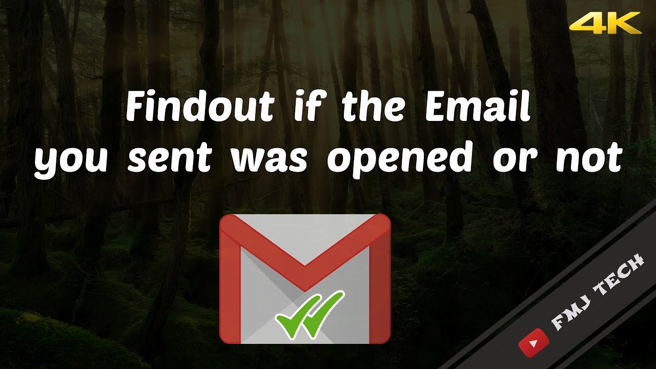 Get Read Receipts For Your EMAIL - [Gmail Tip] -- 4K Video - YouTube