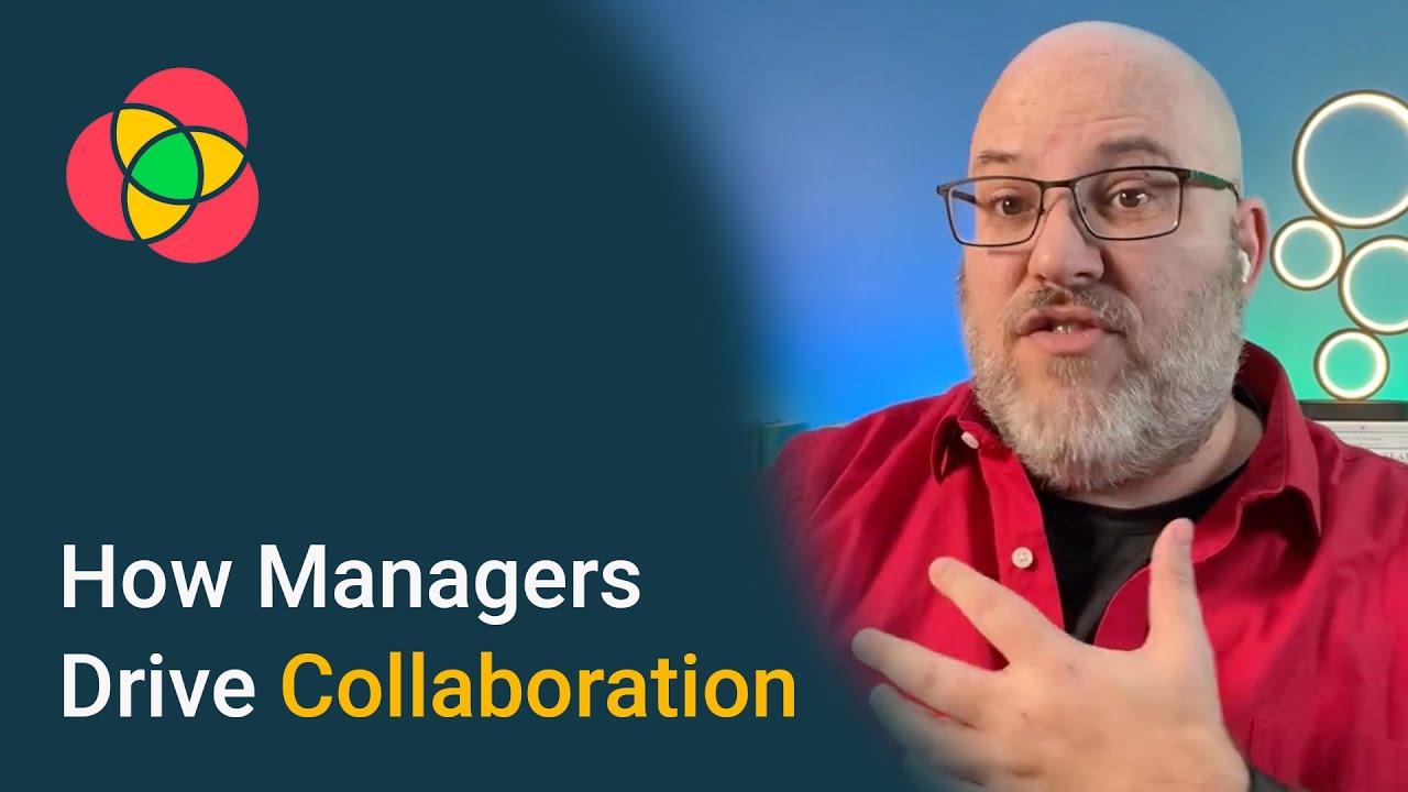How Managers Drive Collaboration - YouTube