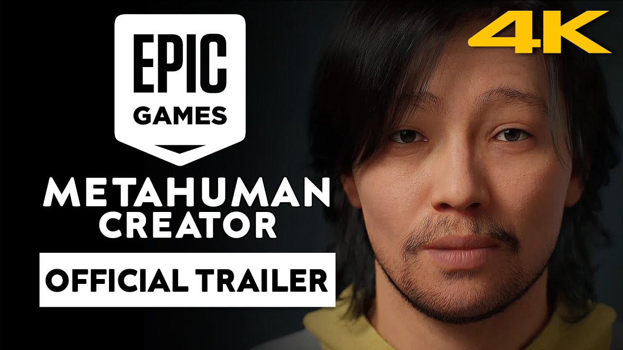MetaHuman Creator : 4K Official Epic Games Trailer - YouTube
