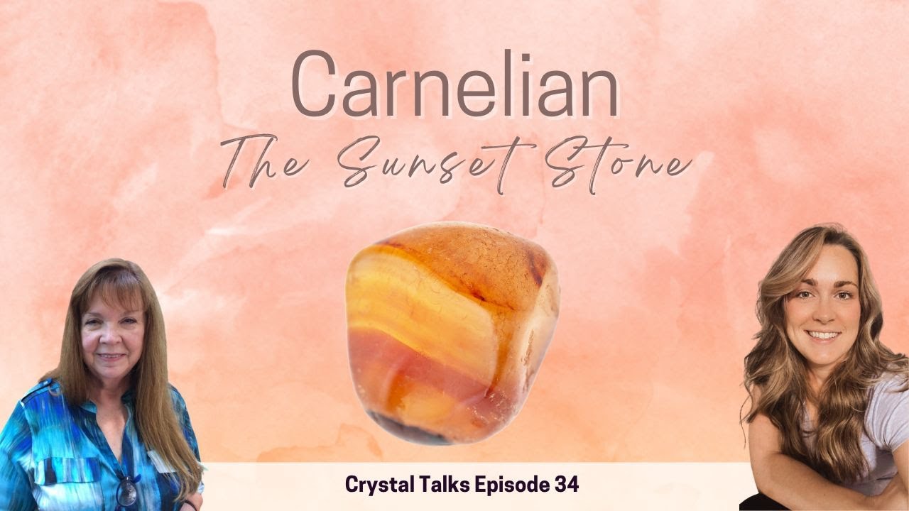 Carnelian The Sunset Stone - YouTube
