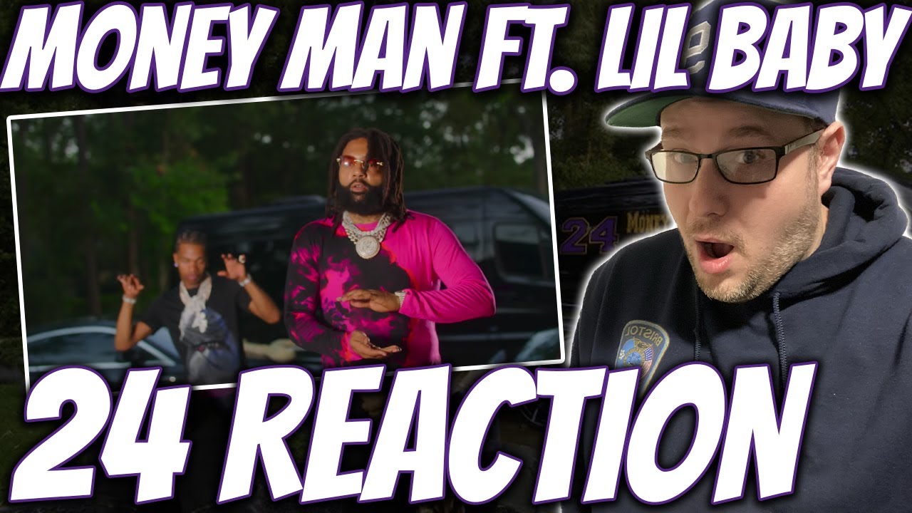 FIRST TIME HEARING "24" BY MONEY MAN FT. LIL BABY! - YouTube