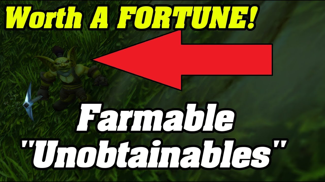 These WoW Unobtainable Items Can Be Farmed Now, And They Are Worth A ...