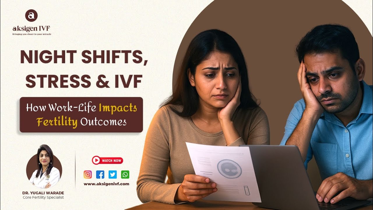 Night Shifts, Stress & IVF: How Work-Life Balance Impacts Fertility ...