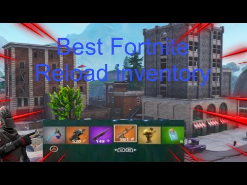 Fortnite reloaded best inventory with @ChiefLan - YouTube