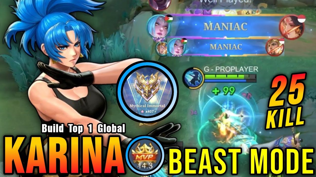 2x MANIAC!! Karina Beast Mode Insane 25 Kills!! - Build Top 1 Global ...