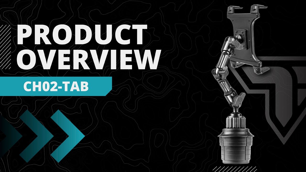 Product Overview - CH02-TAB - Tackform, Semi Truck Tablet Mount - Adjustable Cup-Holder - YouTube